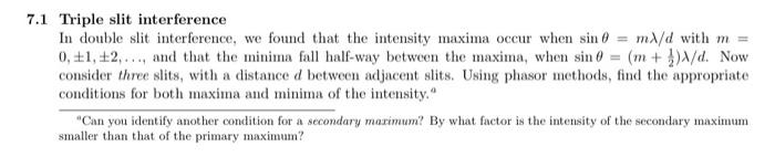 Solved 1 Triple slit interference In double slit | Chegg.com