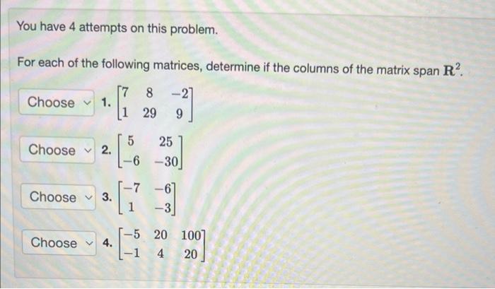 Solved You have 4 attempts on this problem. For each of the | Chegg.com