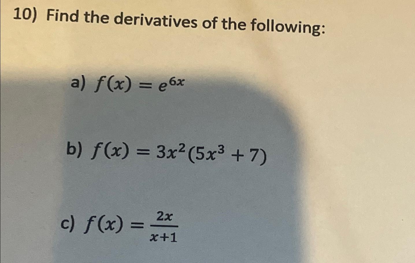 Solved Find the derivatives of the | Chegg.com
