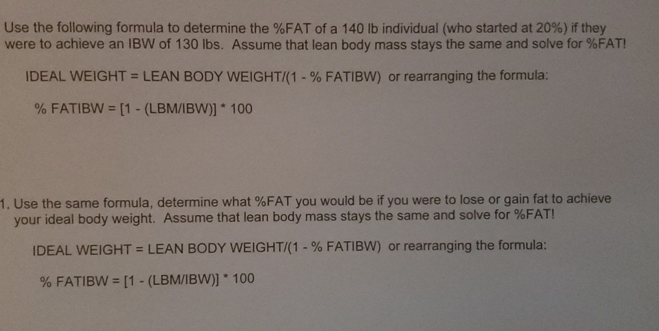 Solved Use the following formula to determine the %FAT of a | Chegg.com