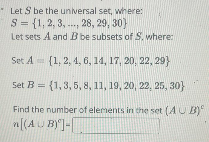 Solved Let S Be The Universal Set Where S {1 2 3