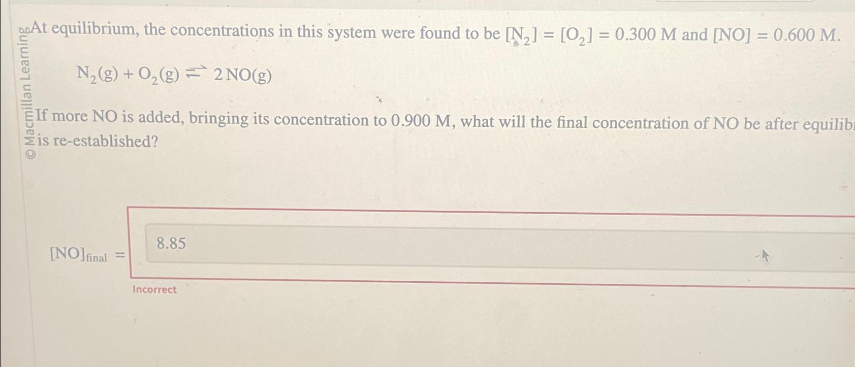 Solved At equilibrium, the concentrations in this system | Chegg.com