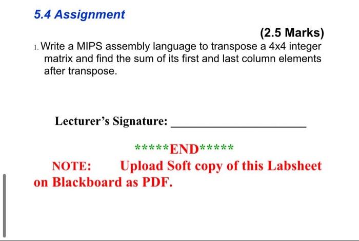 Solved 5.4 Assignment (2.5 Marks) 1. Write a MIPS assembly | Chegg.com