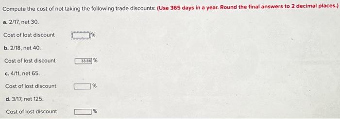 Solved Compute the cost of not taking the following trade | Chegg.com