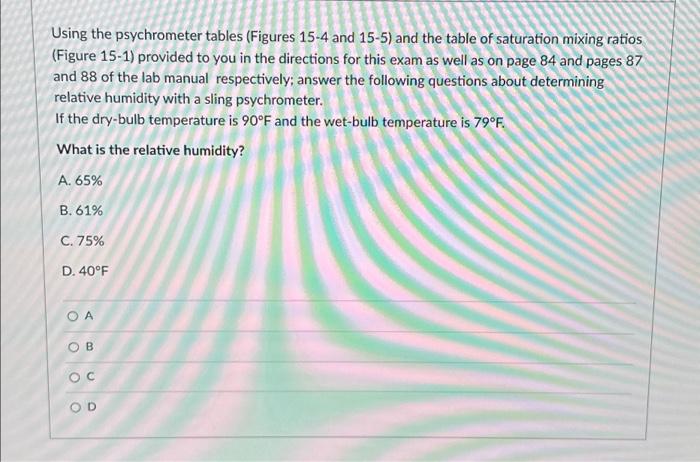 Using the psychrometer tables (Figures 15-4 and 15-5) | Chegg.com