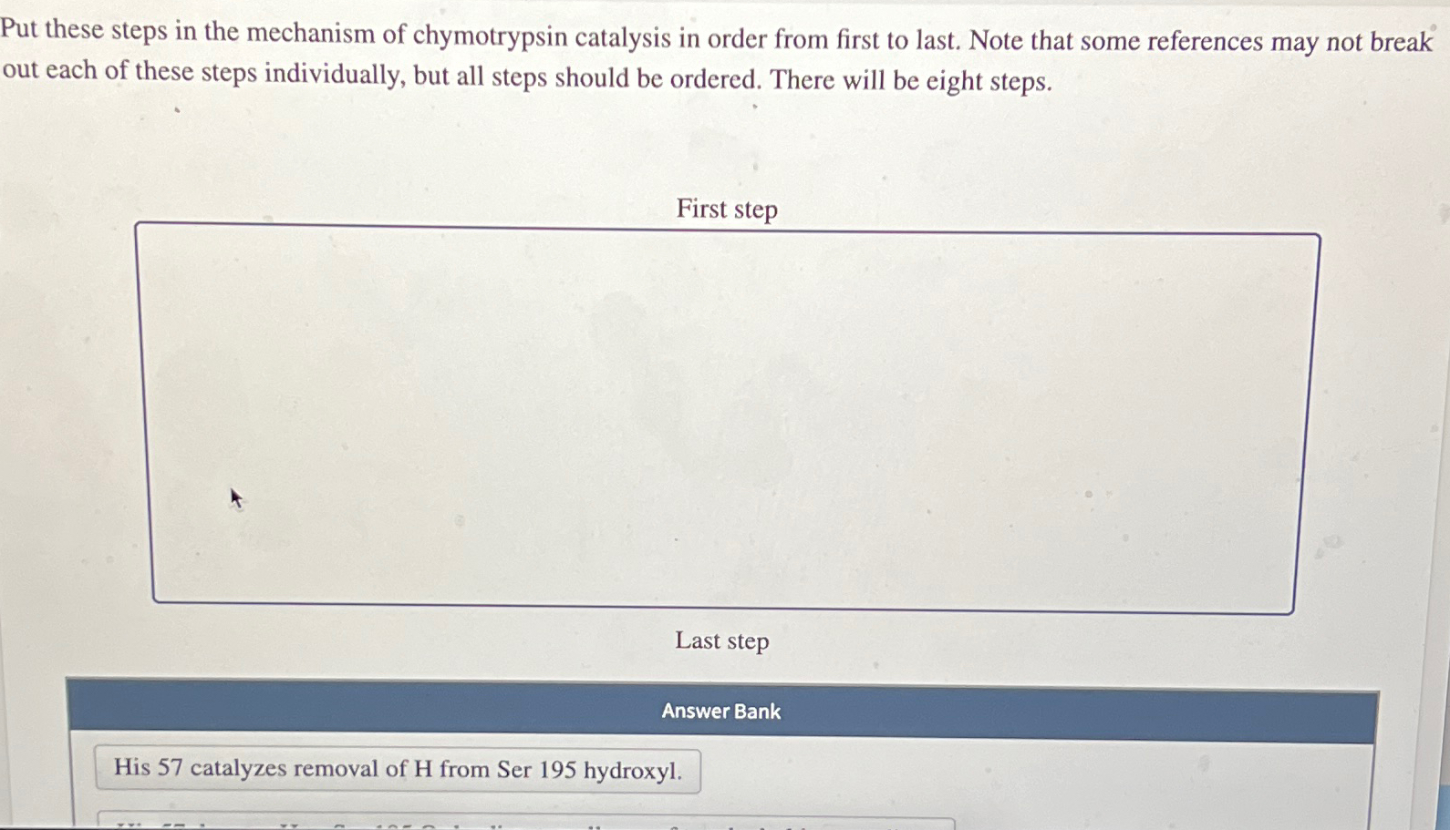 Solved Put these steps in the mechanism of chymotrypsin | Chegg.com
