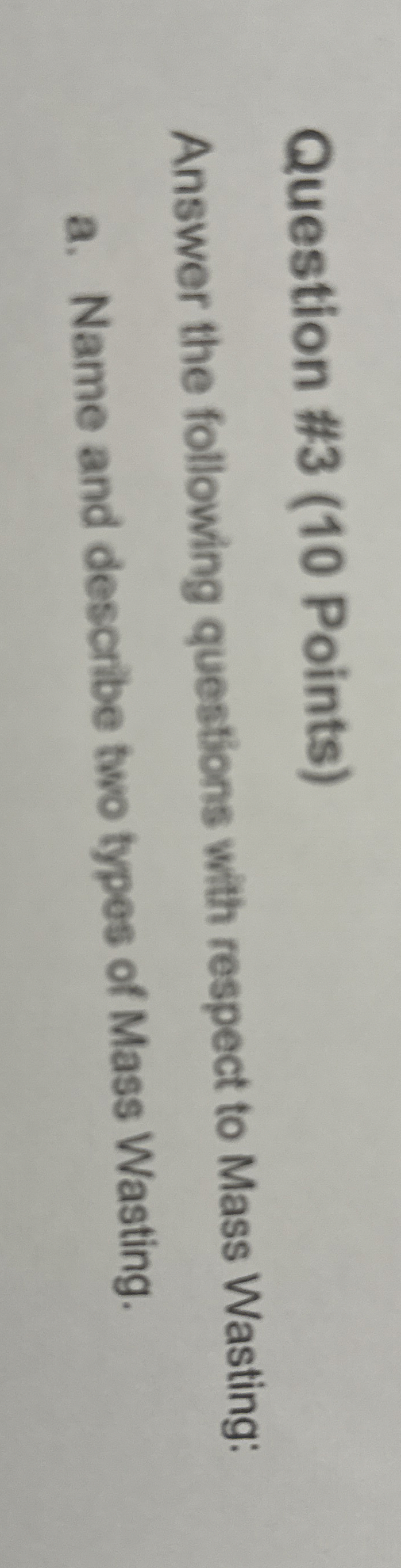 Solved Question #3 (10 ﻿Points)Answer the following | Chegg.com