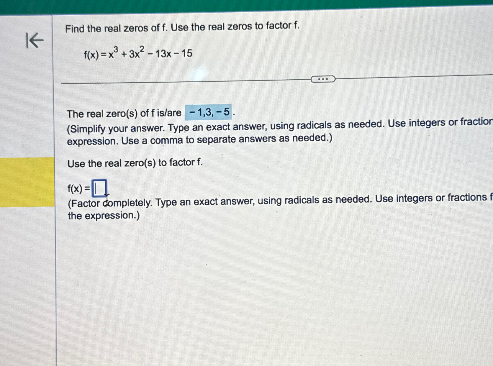 Solved Find the real zeros of f. ﻿Use the real zeros to | Chegg.com