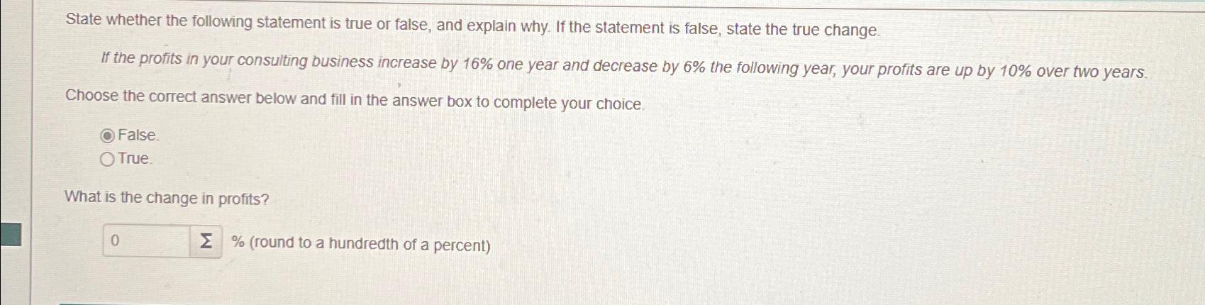 Solved State whether the following statement is true or | Chegg.com