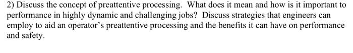 Solved 2) Discuss the concept of preattentive processing. | Chegg.com
