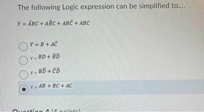 Solved The following Logic expression can be simplified | Chegg.com