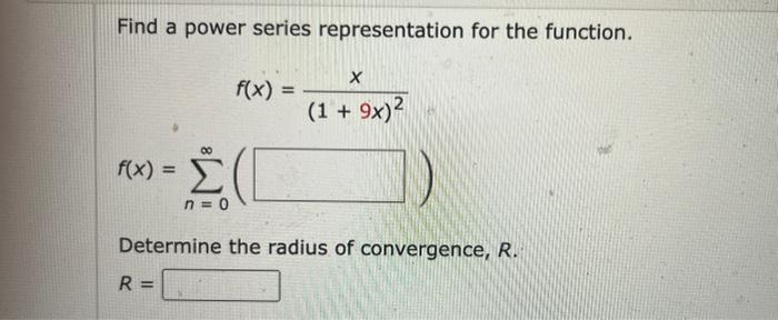 Solved Find a power series representation for the function. | Chegg.com