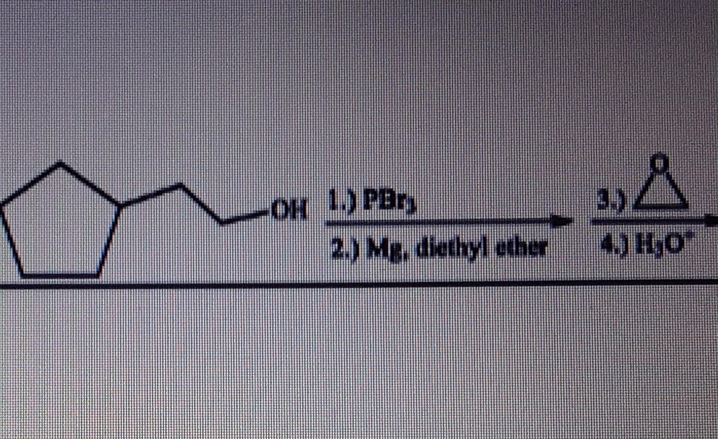 Solved . on 1.) PB) 2.) Mg, diethyl ether 4.) H,0 | Chegg.com