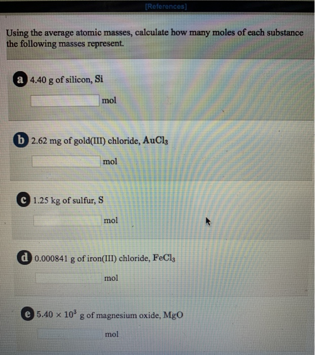 Solved [References] Using the average atomic masses, | Chegg.com