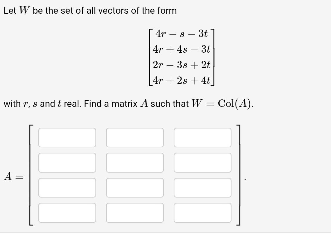 Solved Let W be the set of all vectors of the form | Chegg.com