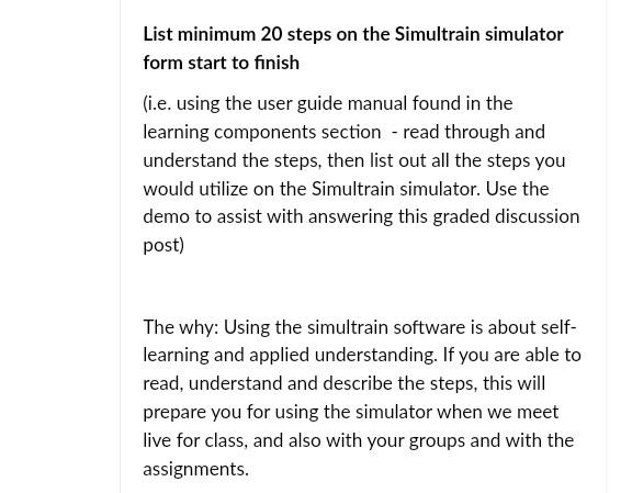 Solved List minimum 20 steps on the Simultrain simulator | Chegg.com