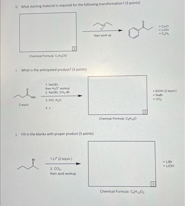 Solved h. What starting material is required for the | Chegg.com