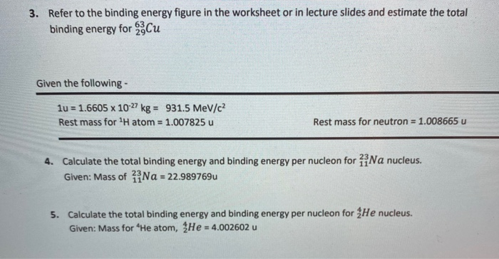 Solved 3. Refer to the binding energy figure in the | Chegg.com