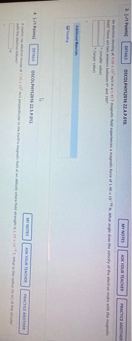 Solved 3. [-/1 Points) DETAILS OSCOLPHYS2016 22.4.P.010. MY | Chegg.com Solved 3. [-/1 Points) DETAILS OSCOLPHYS2016 22.4.P.010. MY | Chegg.com
