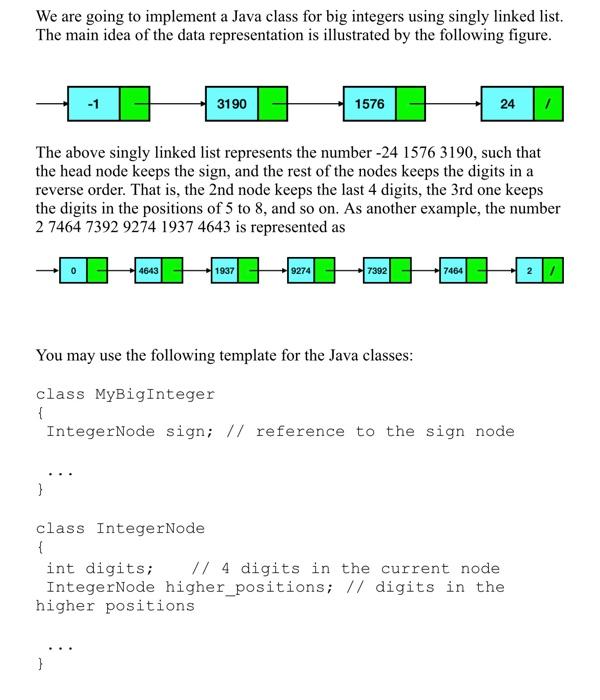 Solved We are going to implement a Java class for big | Chegg.com