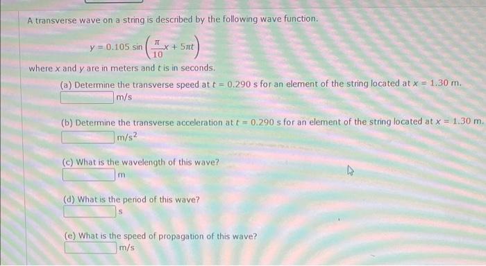 Solved A Transverse Wave On A String Is Described By The