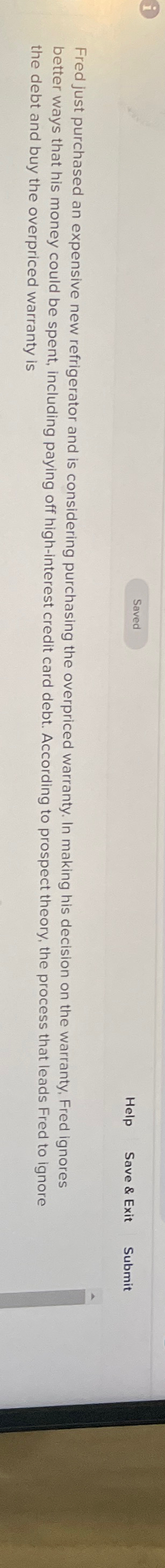 Solved iHelp Save & Exit SubmitFred just purchased an | Chegg.com