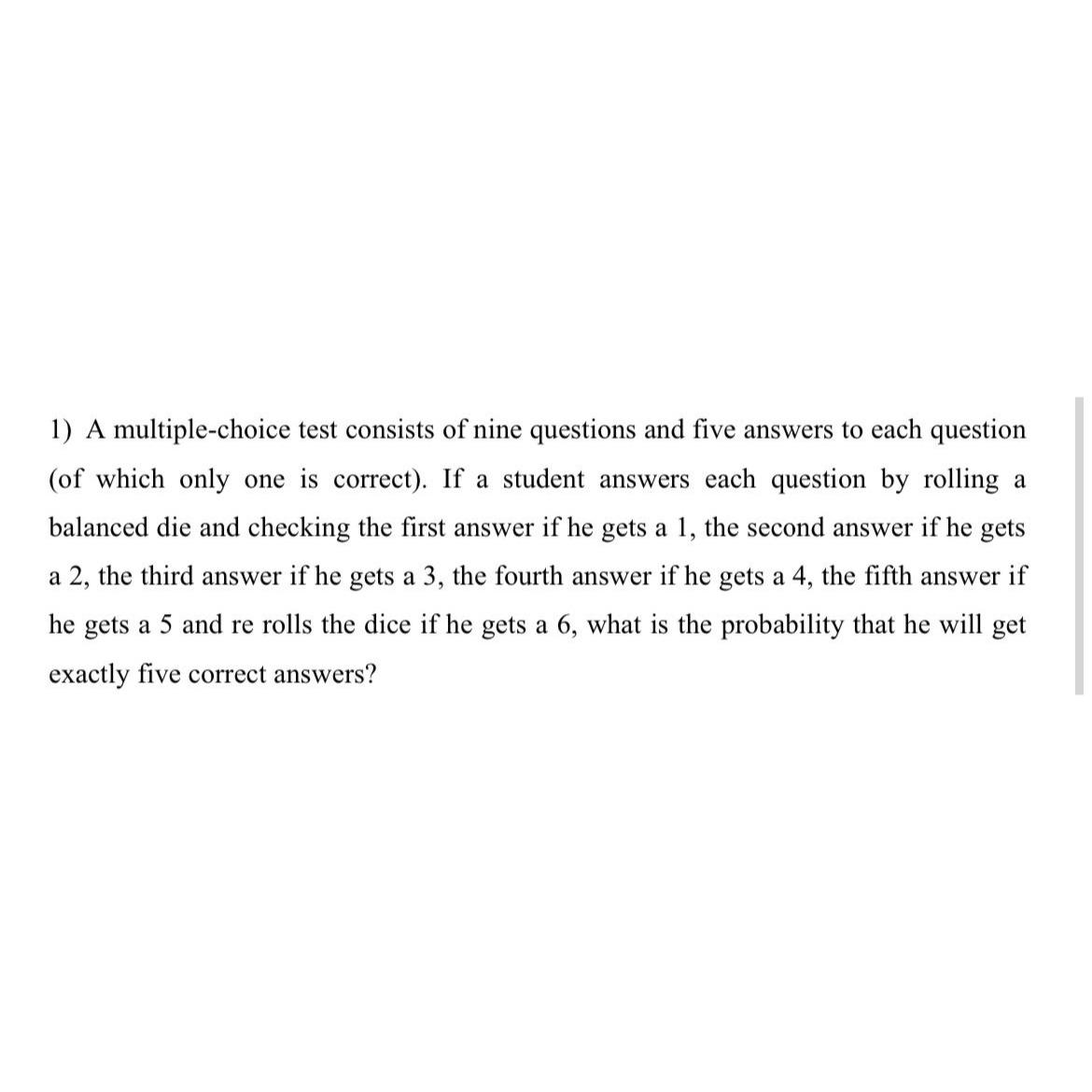 A multiple-choice test consists of nine questions and | Chegg.com