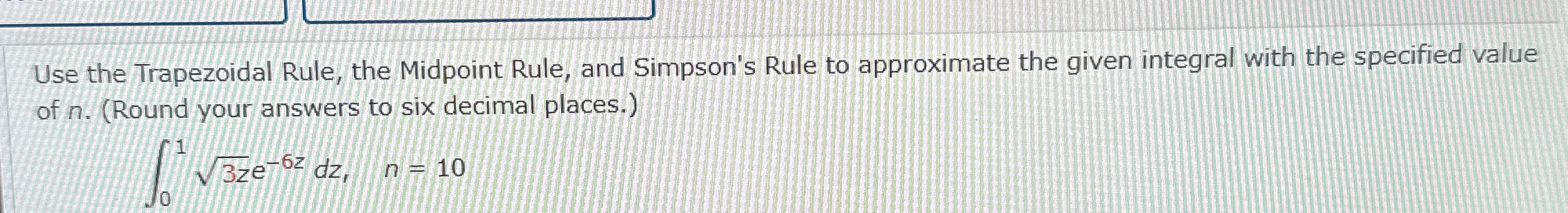 Solved Use the Simpson's Rule to approximate the given | Chegg.com
