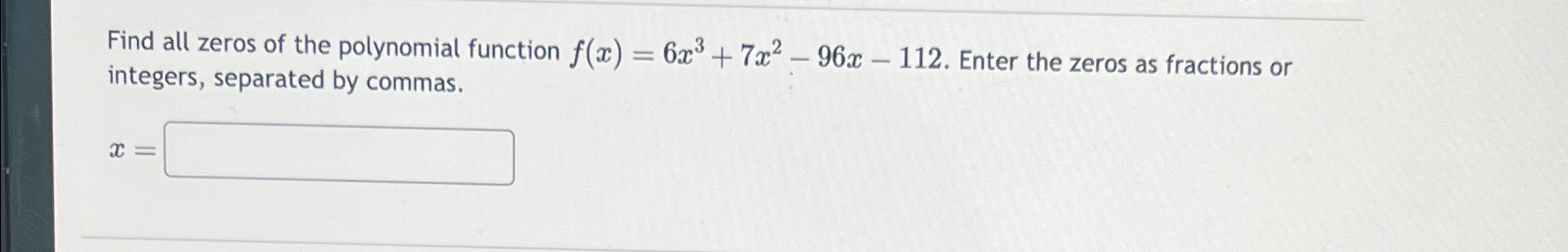 Solved Find all zeros of the polynomial function | Chegg.com
