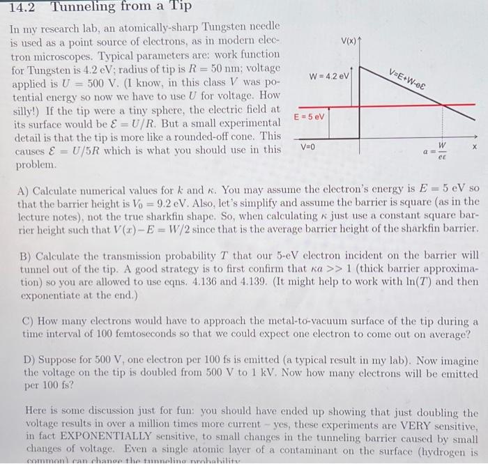 Solved In my research lab, an atomically-sharp Tungsten | Chegg.com