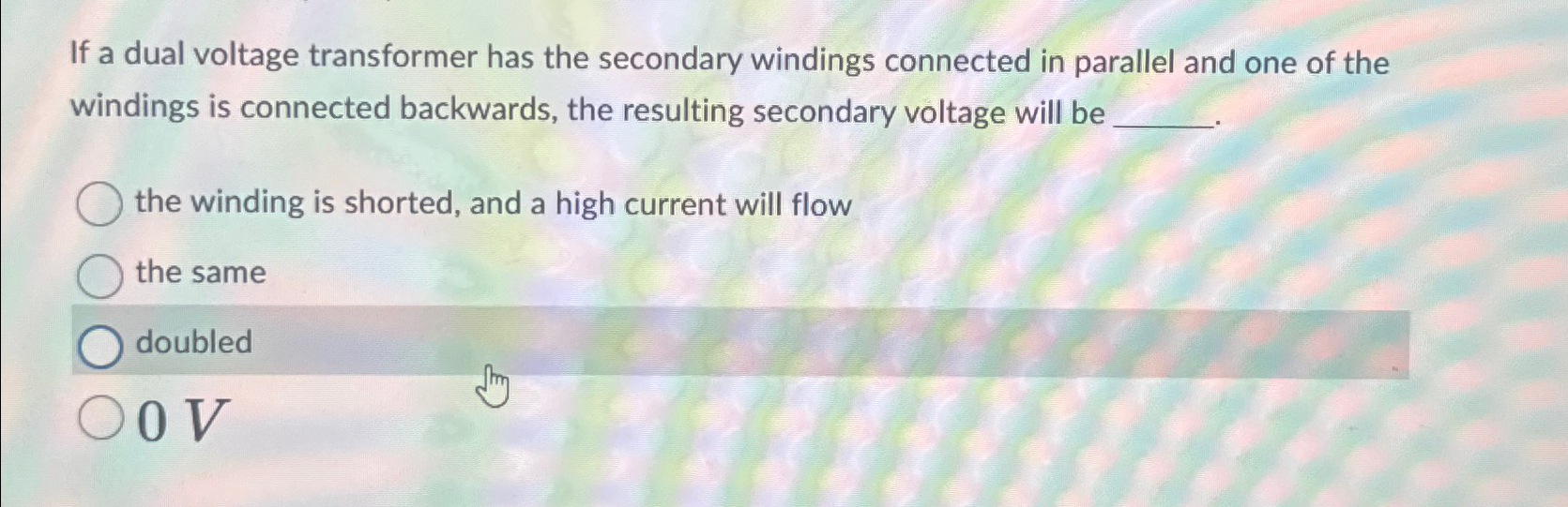 Solved If a dual voltage transformer has the secondary | Chegg.com