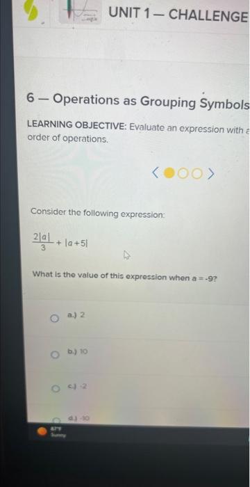 Solved 6 - Operations as Grouping Symbols LEARNING | Chegg.com