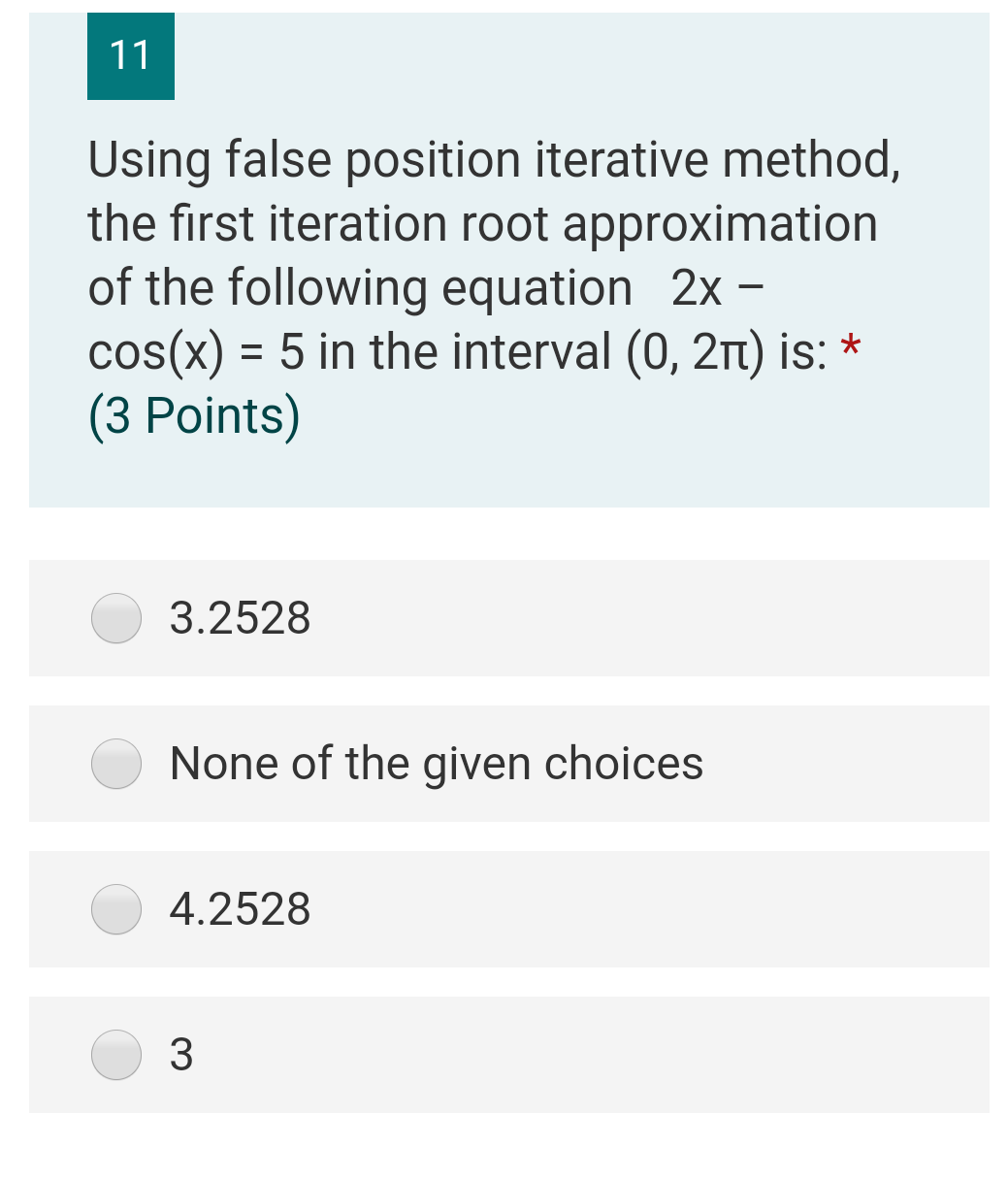 Solved 11 Using false position iterative method, the first | Chegg.com