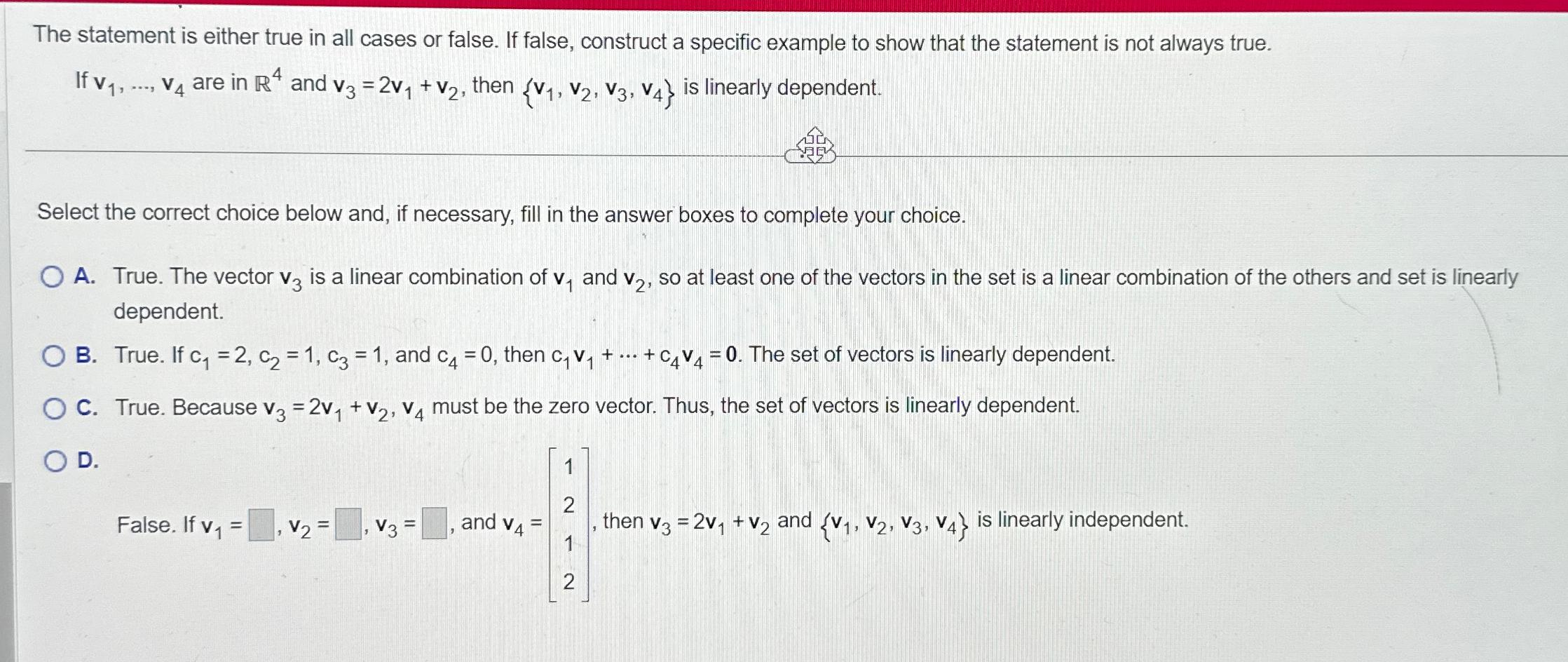 Solved The statement is either true in all cases or false. | Chegg.com