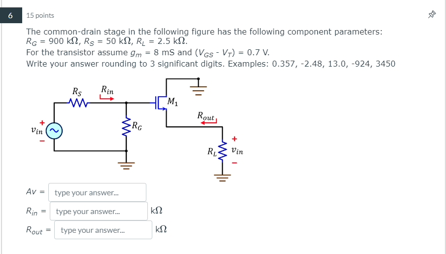 Solved The common-drain stage in the following figure has | Chegg.com