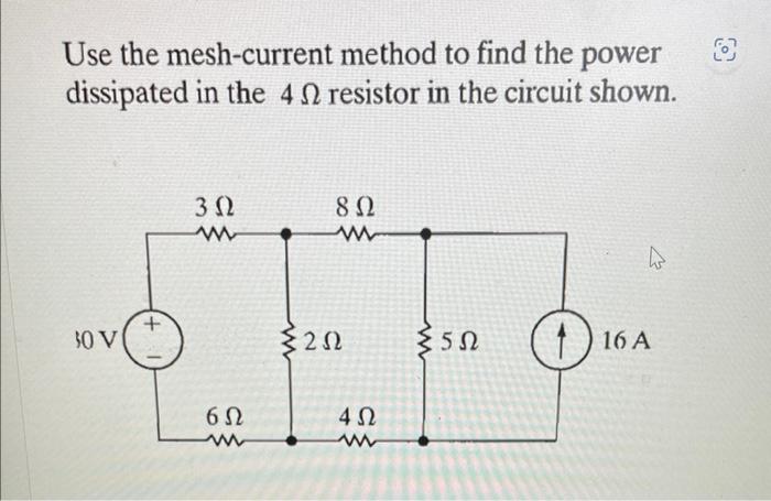 Solved Use the mesh-current method to find the power | Chegg.com