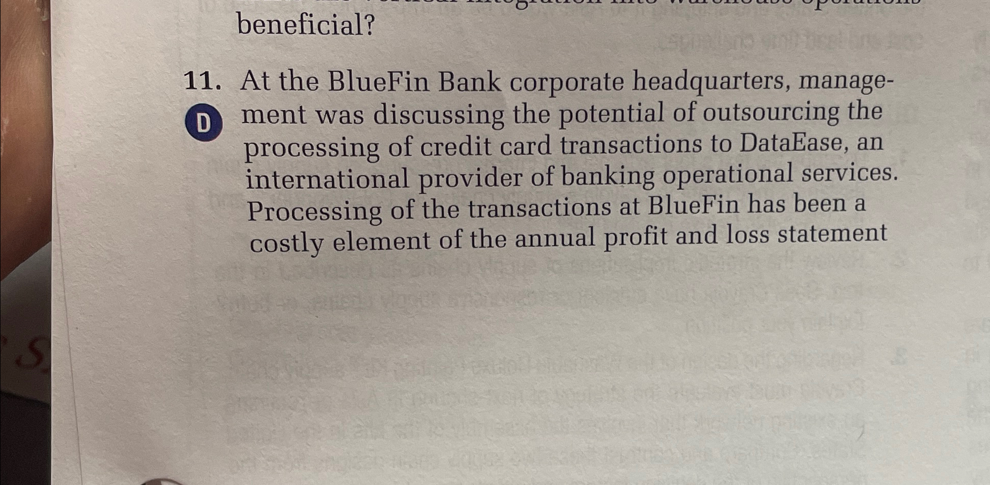Solved beneficial?11. ﻿At the BlueFin Bank corporate | Chegg.com