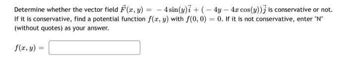 Solved Determine whether the vector field | Chegg.com