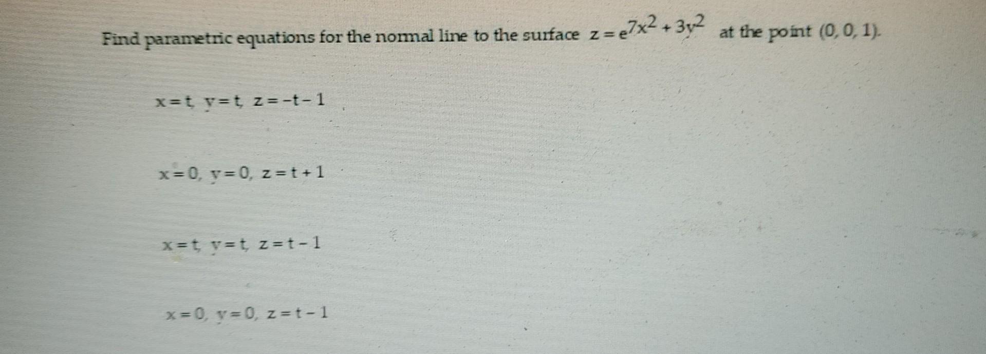 Solved Find Parametric Equations For The Normal Line To The