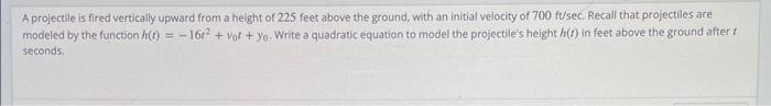 Solved A projectile is fired vertically upward from a height | Chegg.com