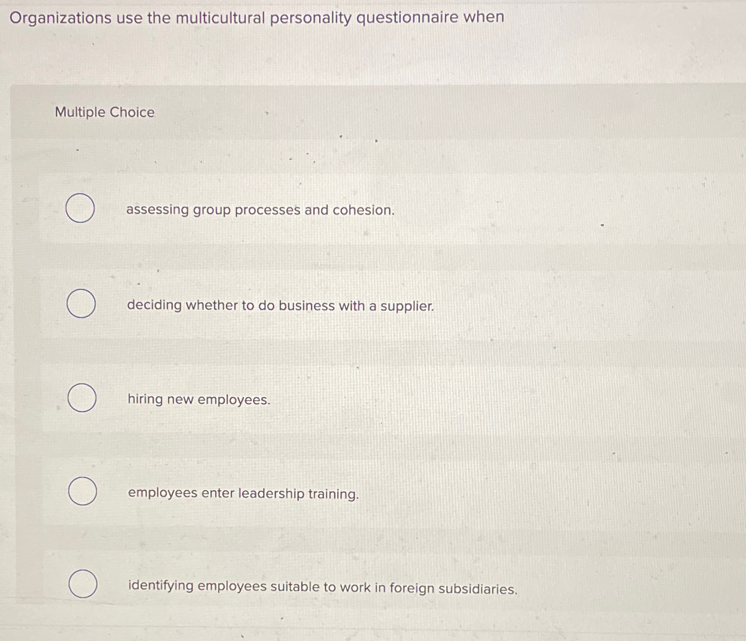 Solved Organizations use the multicultural personality | Chegg.com