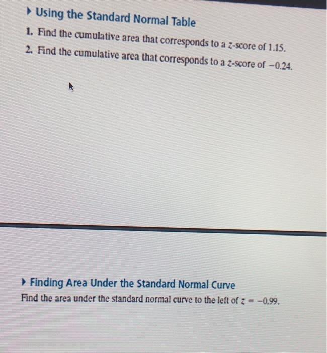 Solved Using the Standard Normal Table 1. Find the | Chegg.com