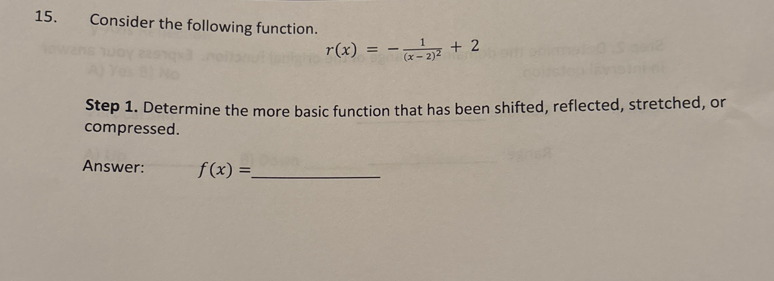 High Quality SOLUTION Consider the following function.r(x)=-1(x-2)2+2Step | Chegg.com