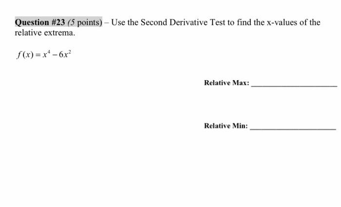 Solved Question \#23 (5 points) - Use the Second Derivative | Chegg.com