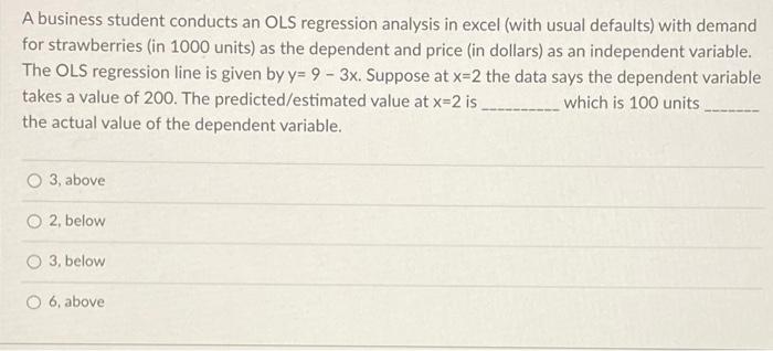 Solved A business student conducts an OLS regression | Chegg.com