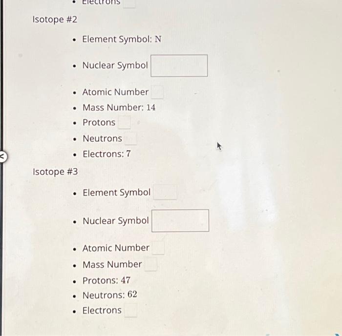 Isotope \#1 - Element Symbol - Nuclear Symbol: | Chegg.com