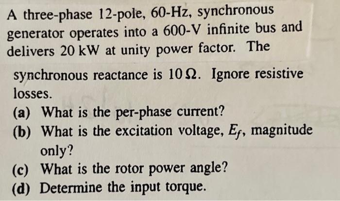 Solved A three-phase 12-pole, 60-Hz, synchronous generator | Chegg.com