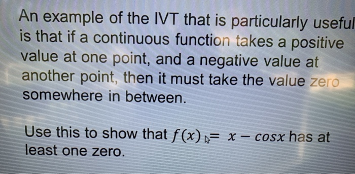 Solved An example of the IVT that is particularly useful is | Chegg.com