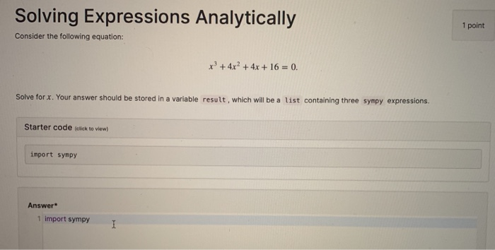 Solved Solving Expressions Analytically 1 point Consider the | Chegg.com Solved Solving Expressions Analytically 1 point Consider the | Chegg.com