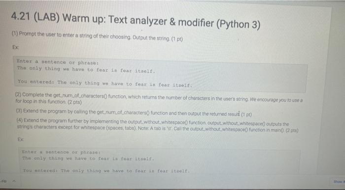Solved 4.21 (LAB) Warm up: Text analyzer & modifier (Python | Chegg.com